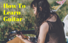 How To Learn Guitar: A Step-by-Step Guide for Beginners - Guitar Space