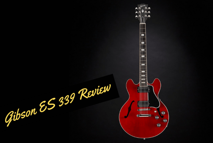 Gibson ES 339 Review: Is It the Right One For Your Style? - Guitar Space